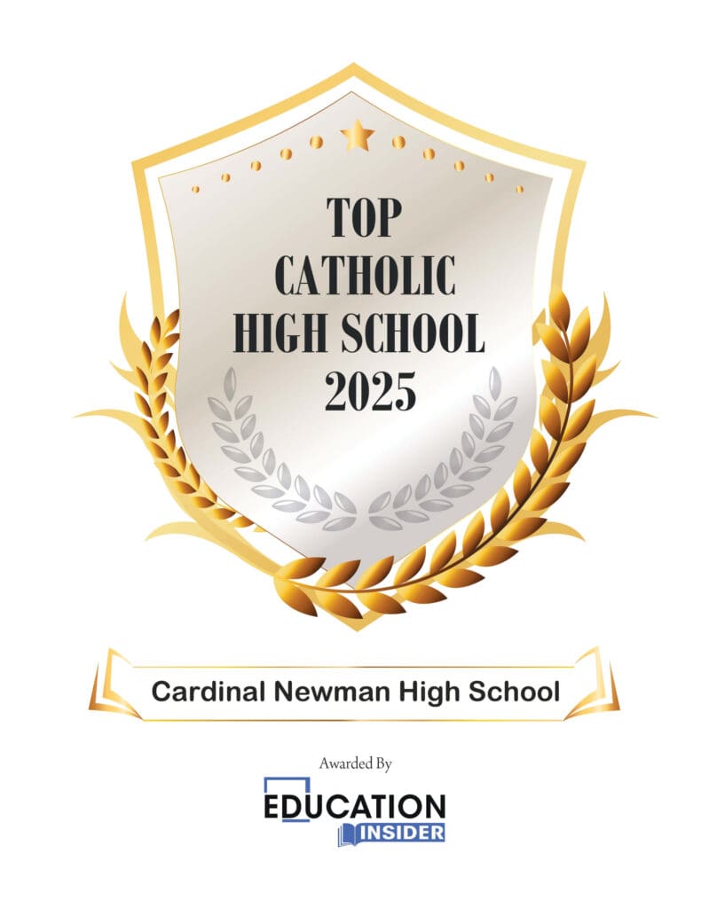 Cardinal Newman High School Recognized as a Top Catholic School 2025 by ...